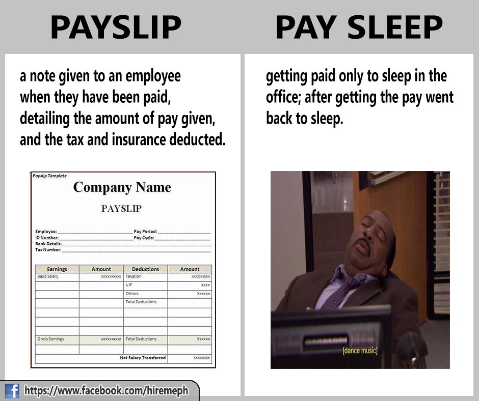 PAYSLIP versus PAY SLEEP | HireMe.ph